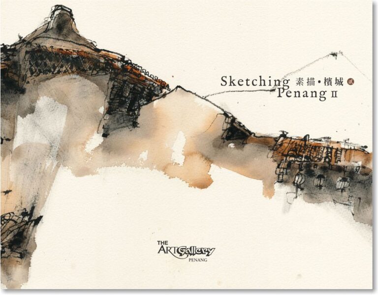 Sketching Penang II – Ch'ng Kiah Kiean